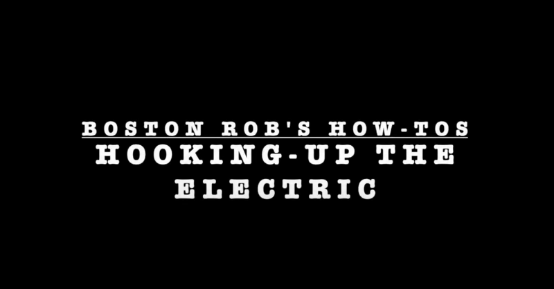 Boston Rob Shows How to Hook-Up the RV Electric | RVIA